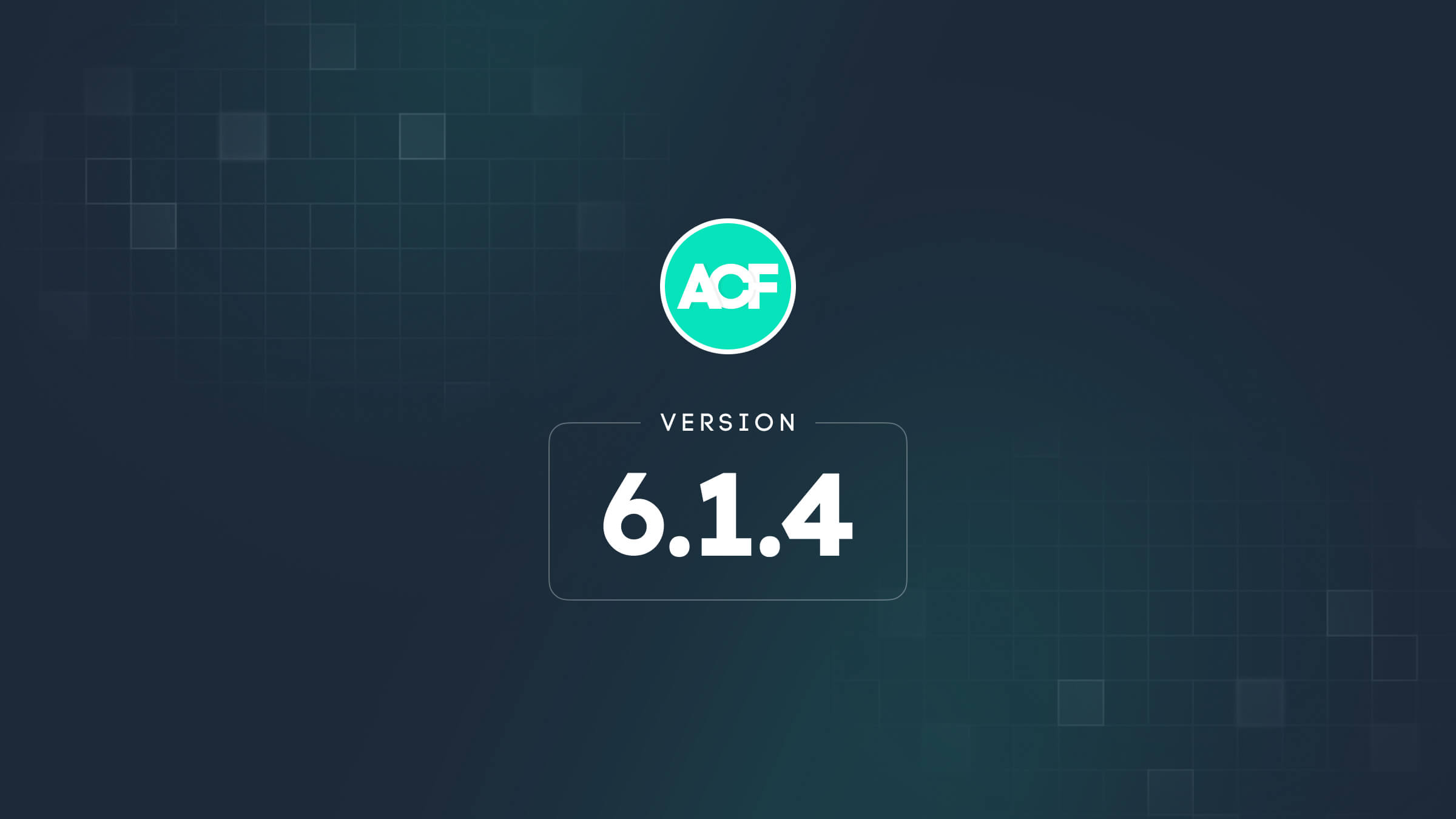 ACF | ACF 6.1.4 ACF | ACF 6.1.4