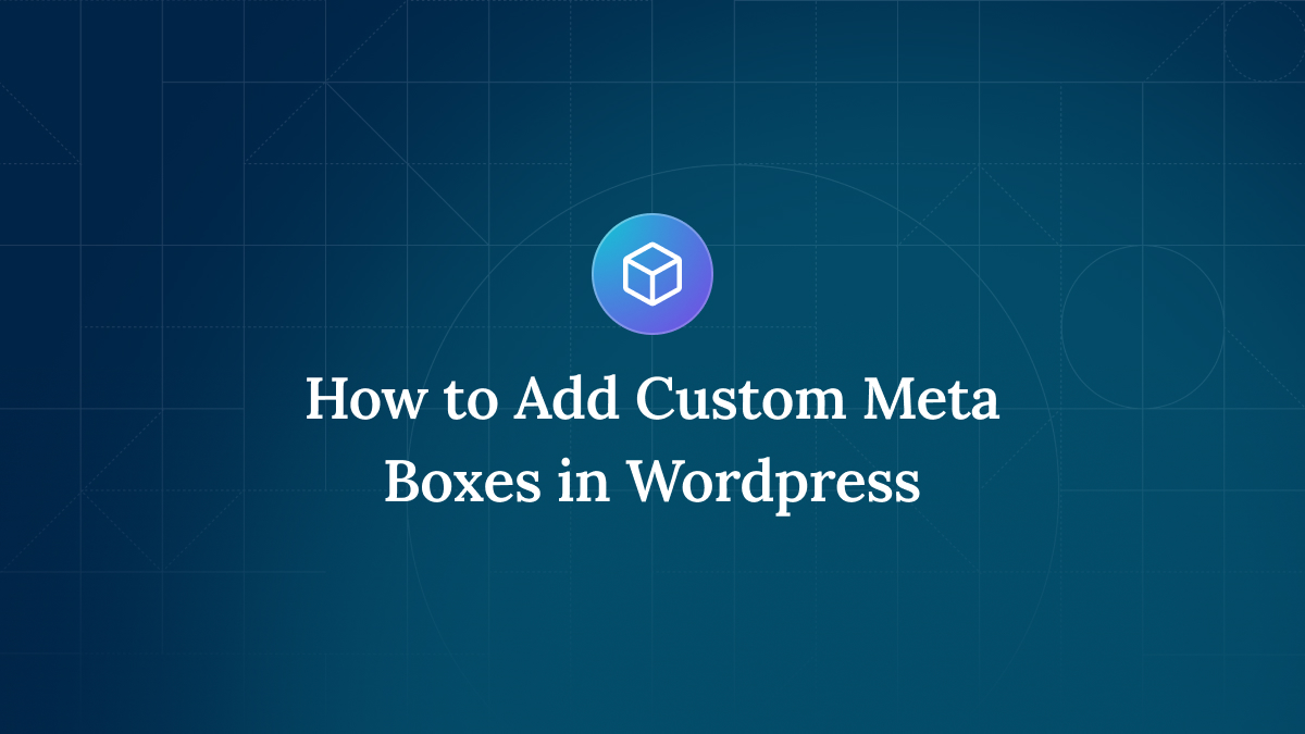 ACF | How to Add Custom Meta Boxes in WordPress