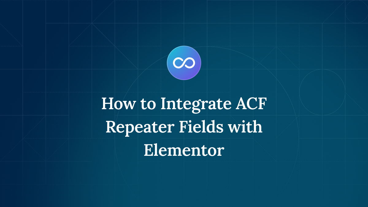 ACF | How to Integrate ACF Repeater Fields with Elementor